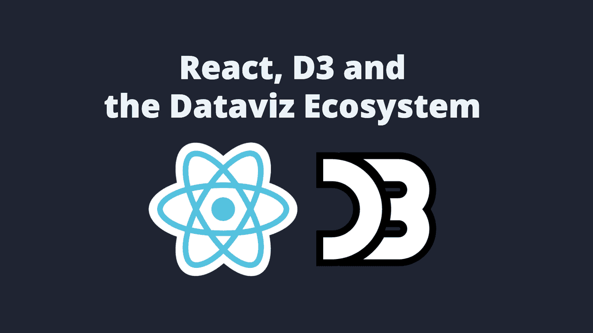 React, D3 and their ecosystem | Marcos Iglesias' Personal Site